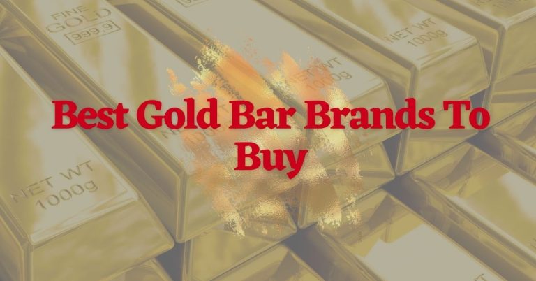 Best Gold Bar Brands To Buy In 2023 - Bonds Online