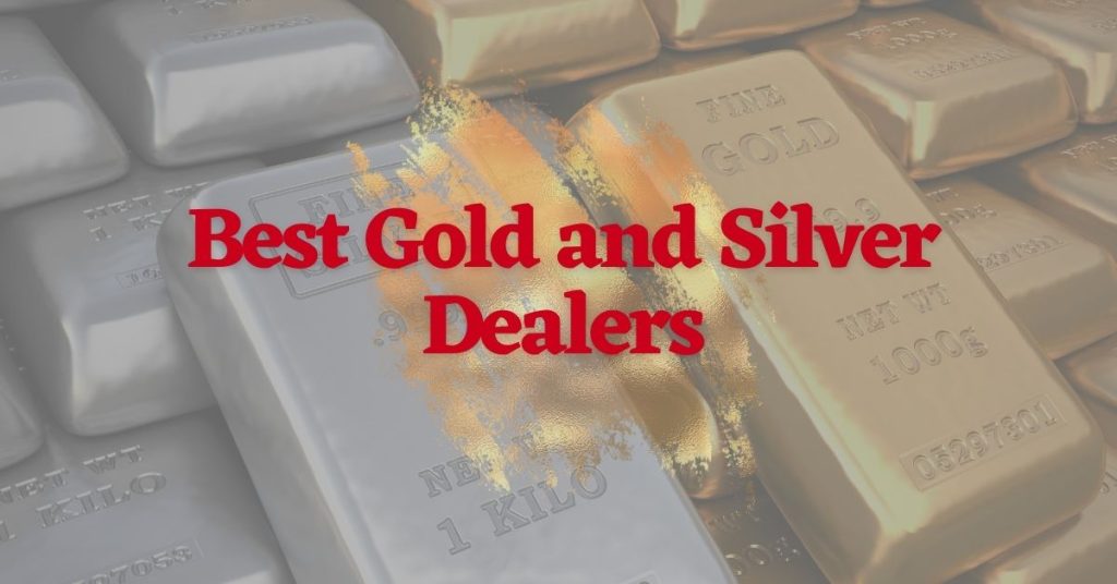 Best Gold and Silver Dealers For 2024 - Bonds Online