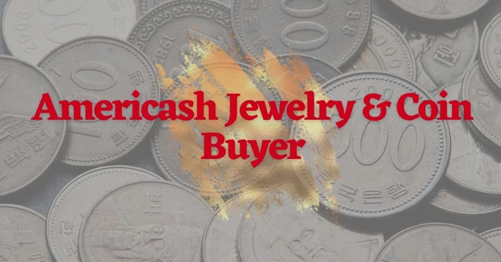 Americash Jewelry & Coin Buyer Review For 2026 - Bonds Online
