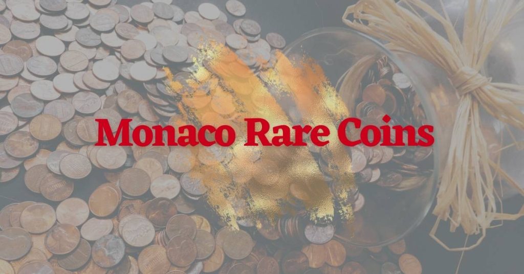 Monaco Rare Coins - A Full Review For 2024